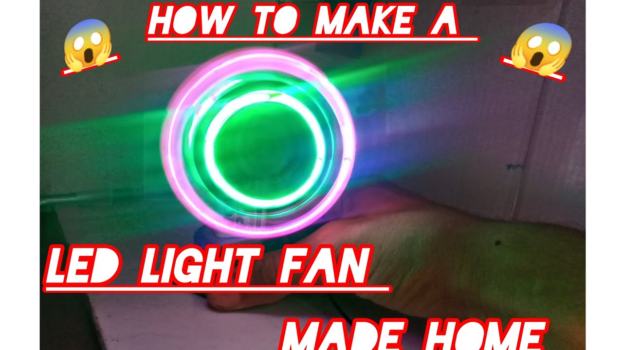 How to make a LED light fan MADE HOME #piyushinvention - YouTube