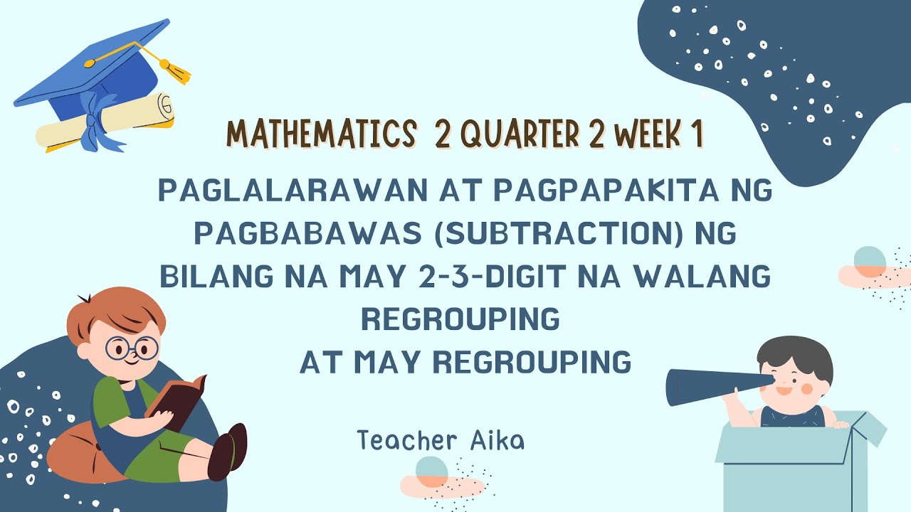 Math 2 Quarter 1 Week 1 Pagpapakita ng Pagbabawas - YouTube