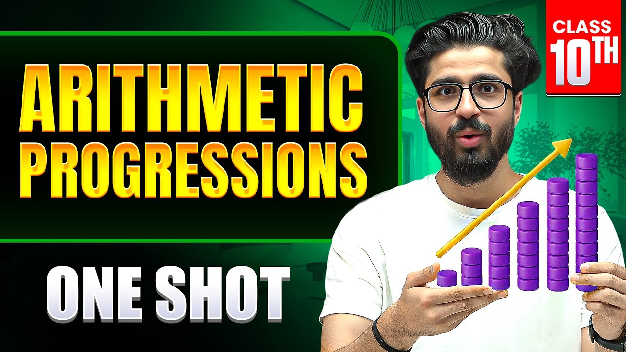 Arithmetic Progressions ONE SHOT 🔥 | Class 10 Maths Chapter 5 | Ritik ...