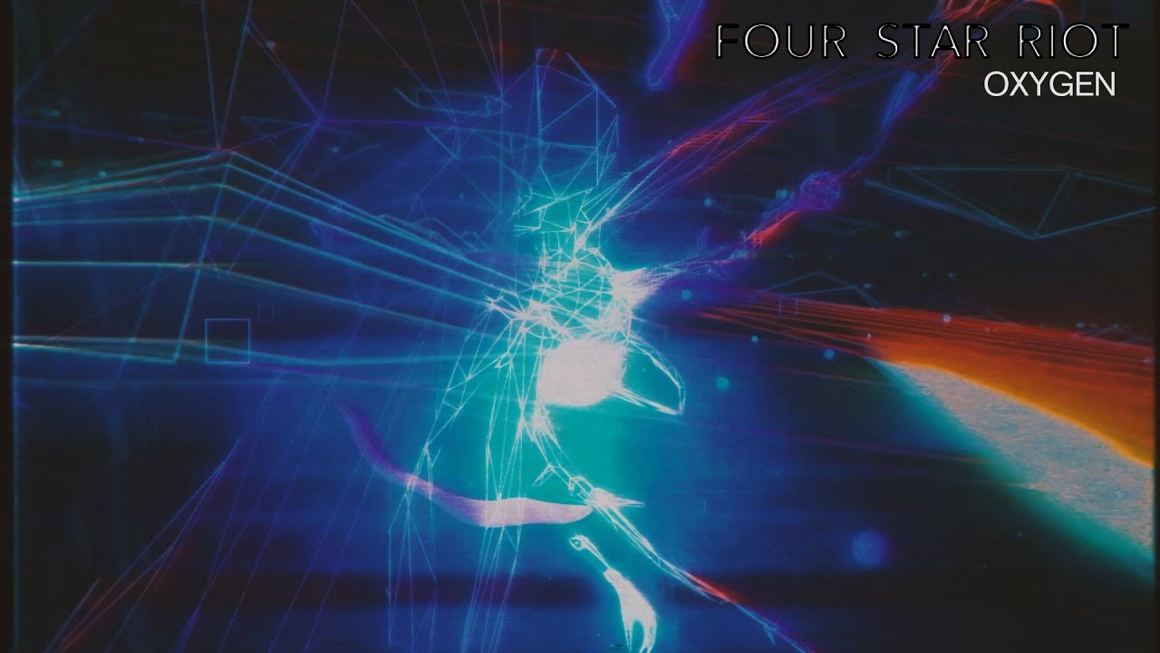 Four Star Riot - Oxygen - YouTube