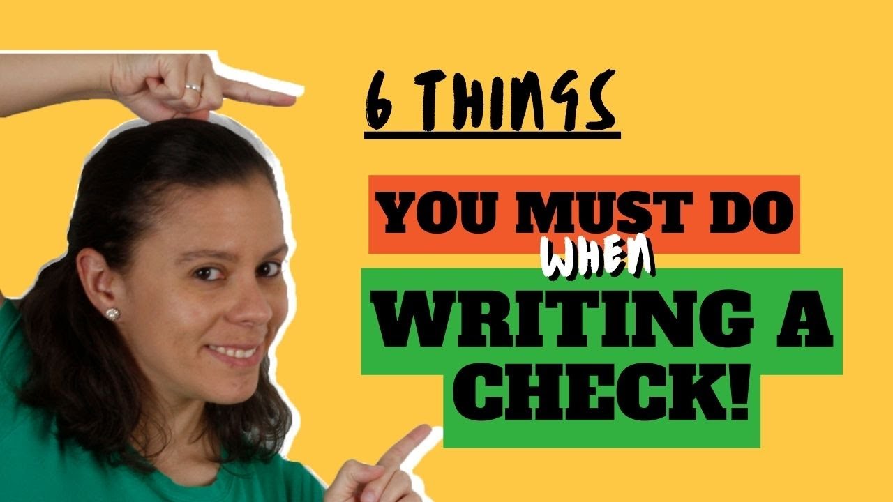 Banking Basics: 6 Things You MUST Do When Writing a Check | Financial ...
