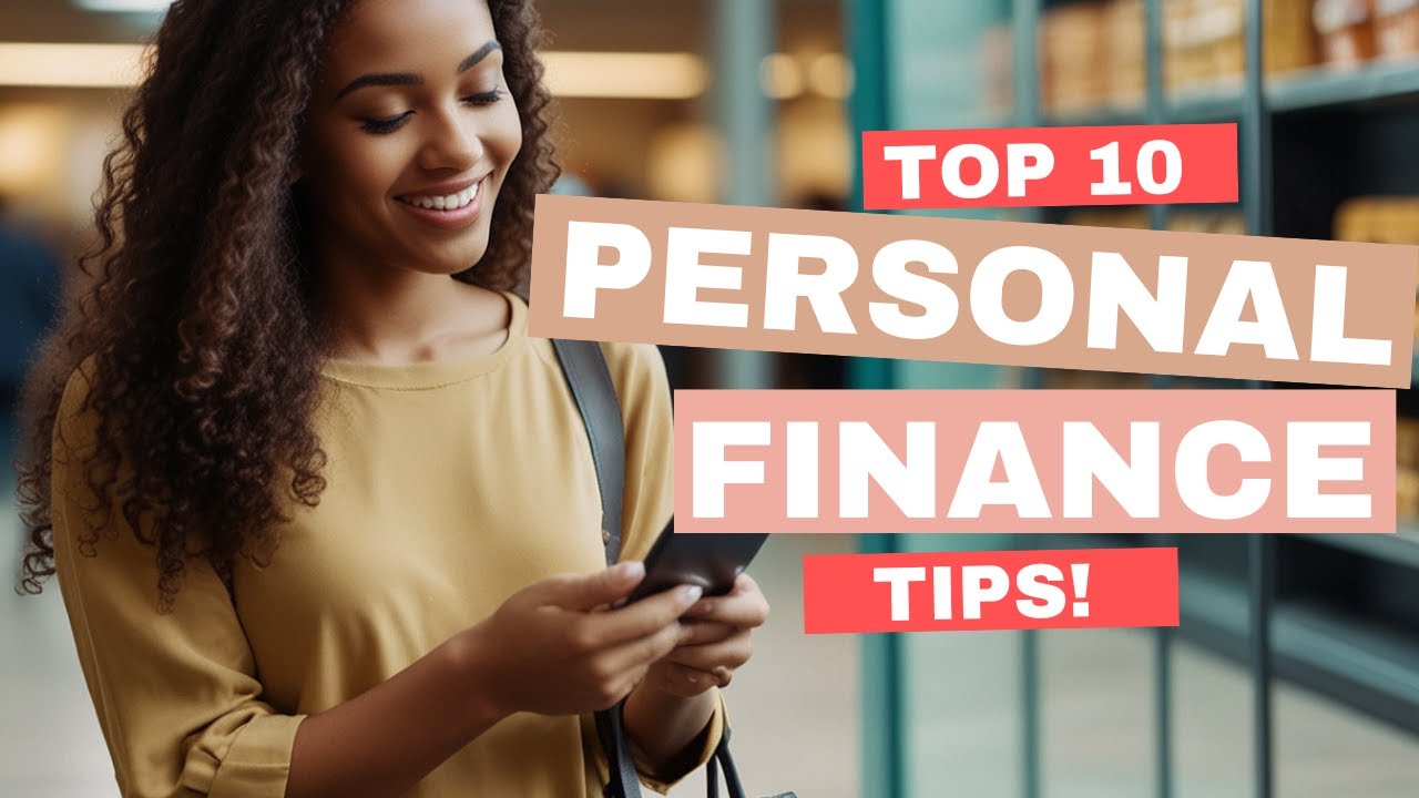 Master Your Money: Top 10 Personal Finance Tips for Financial Success ...