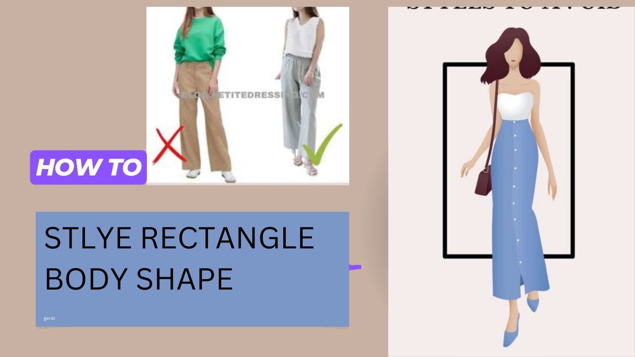 Styling tips for a Rectangle body shape|how to create curves - YouTube