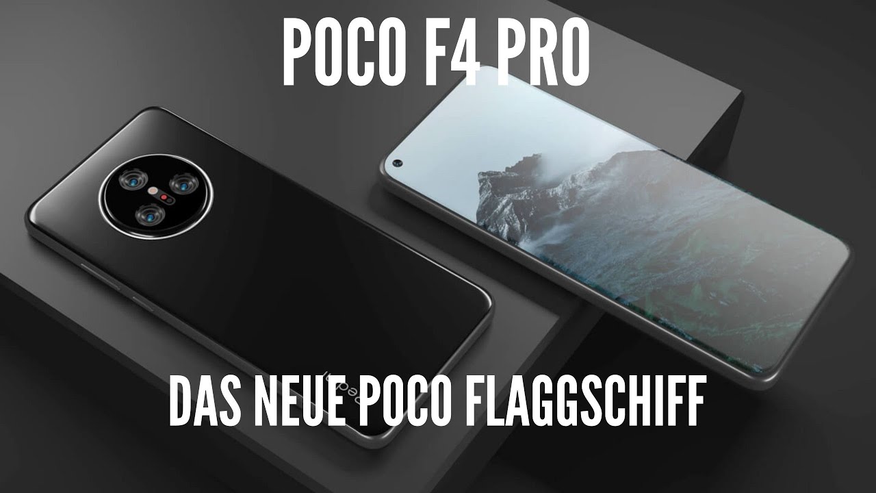 Poco F4 Pro - Das neue Flaggschiff von POCO! (German, Deutsch) - YouTube