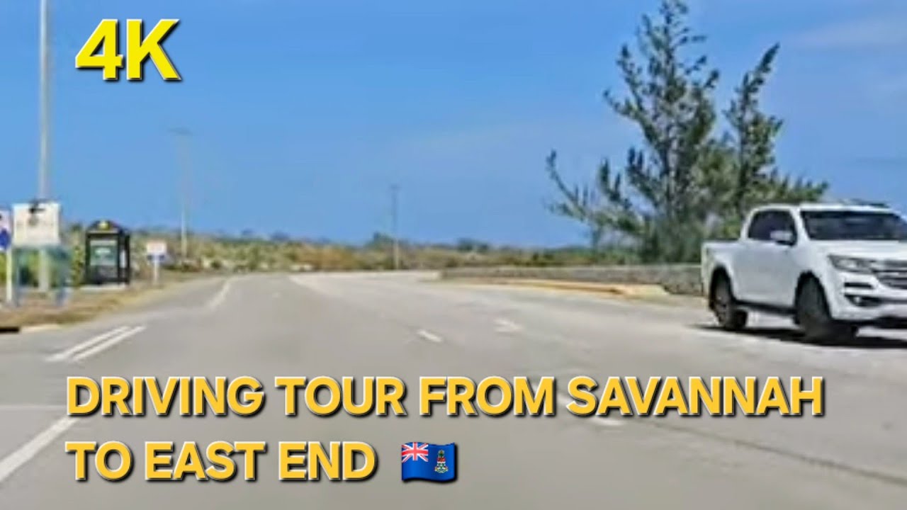4K Driving Tour | From Savannah To East End, Grand Cayman, Cayman ...