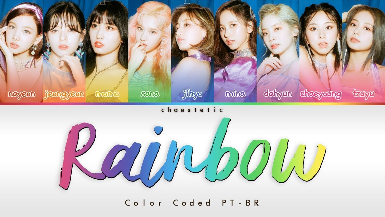 TWICE - Rainbow Legendado (color coded han/rom/pt-br) - YouTube