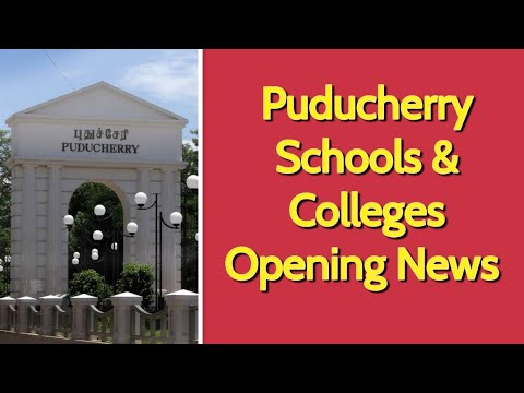 Puducherry Schools & Colleges Opening News Update | PONDICHERRY Schools ...
