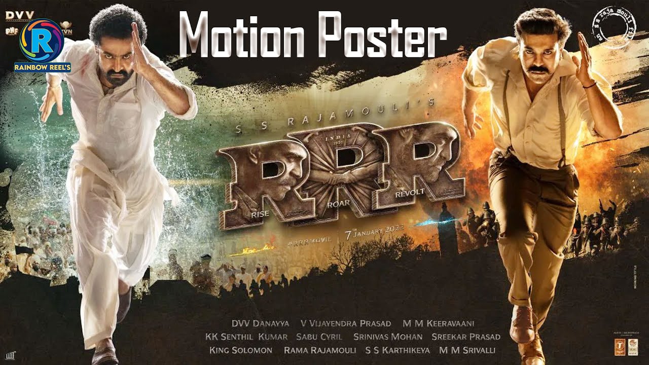 RRR Motion Poster || NTR || Ram Charan || SS Rajamouli || rainbow reels ...