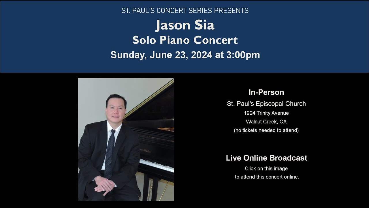 2024-06-23 Jason Sia - Solo Piano - YouTube