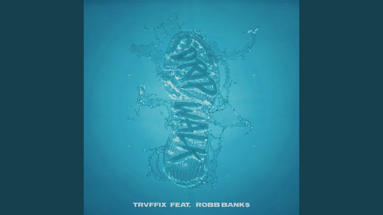 Drip Walk - YouTube Music