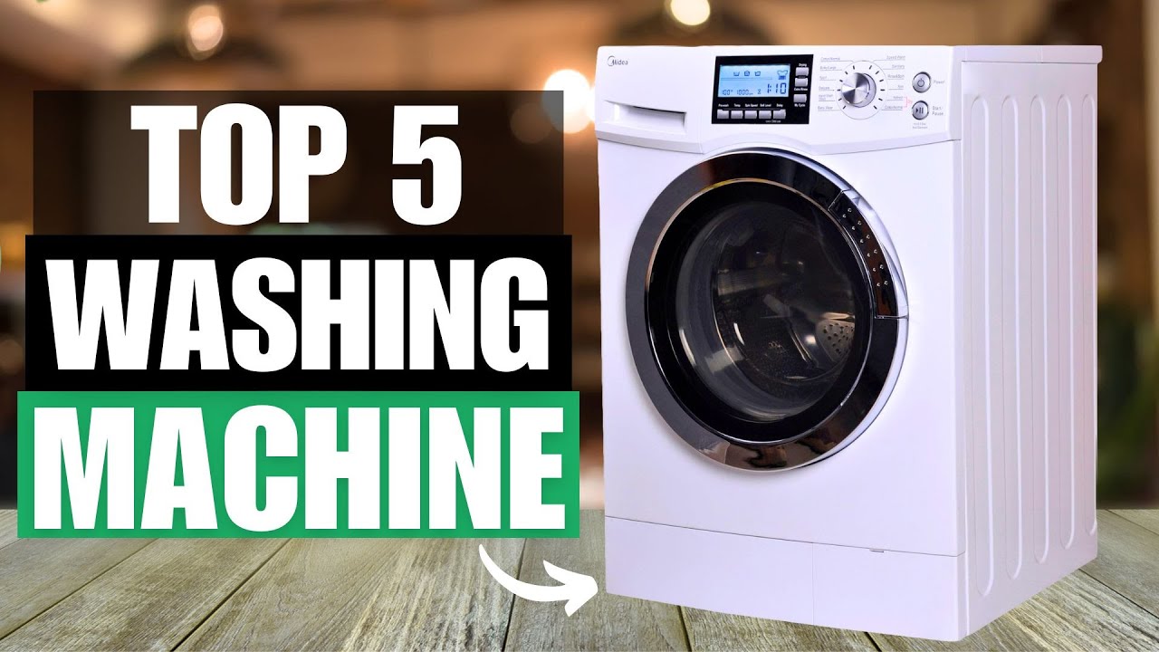 TOP 5 Best Washing Machine 2024. - YouTube