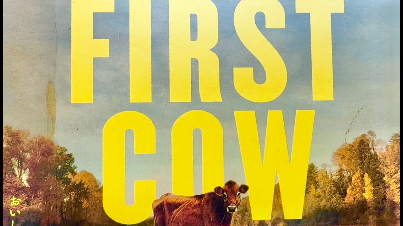 映画『FIRST COW』を2024年1月26日(金)より、上田映劇にて上映開始！ - YouTube
