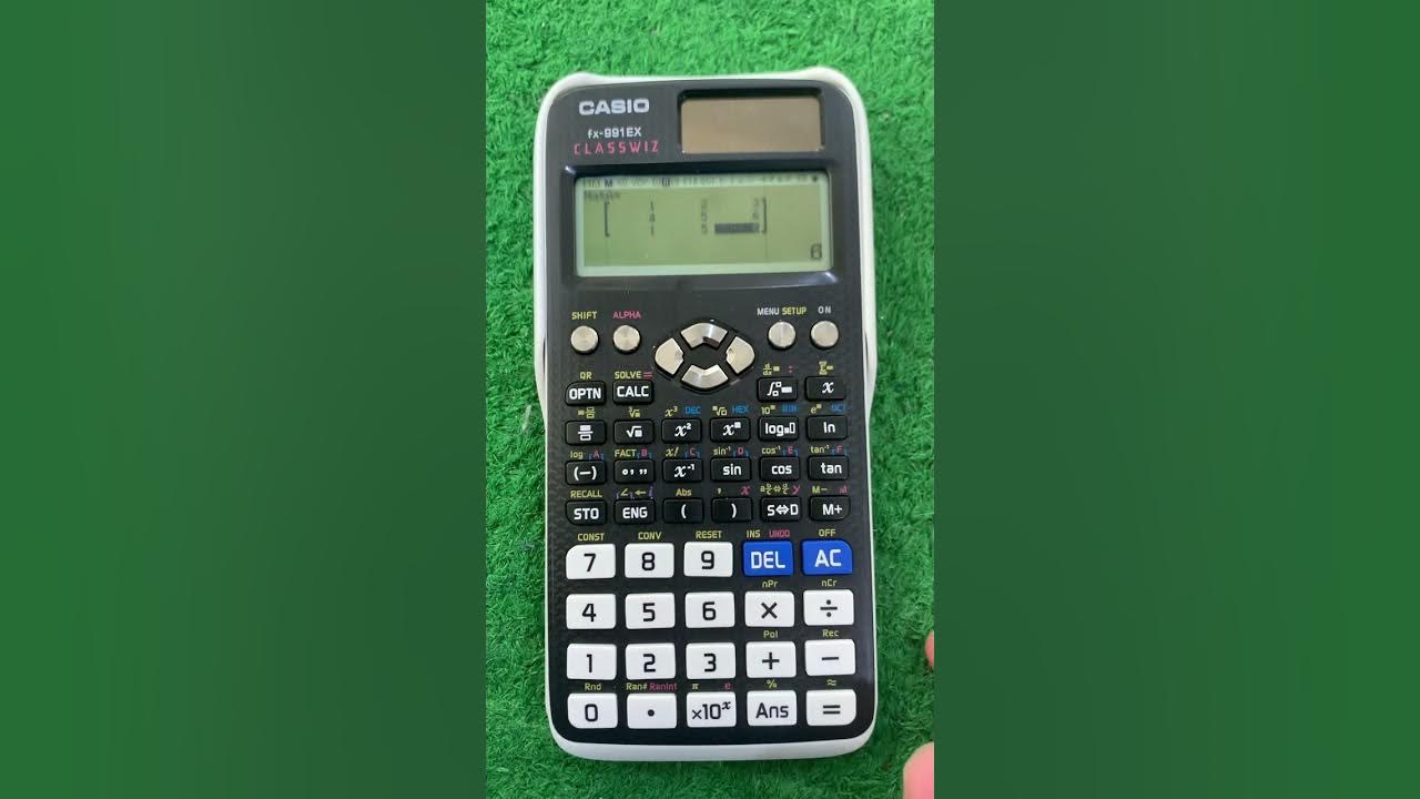 Determinant using calculator fx 991EX Calculator - YouTube