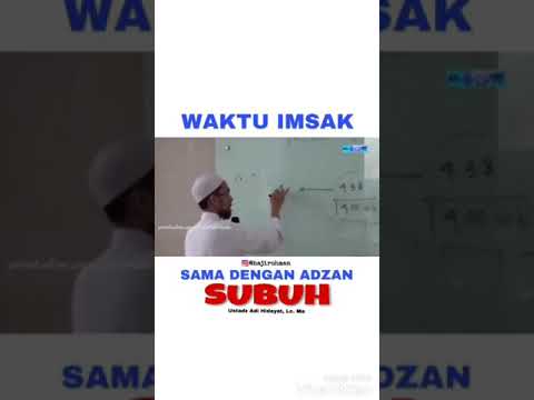Ceramah ustadz adi hidayat, tentang waktu imsah dan waktu subuh