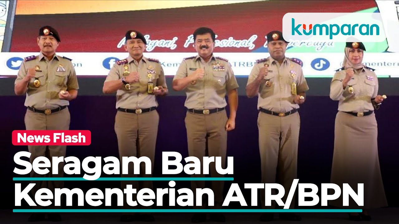 Agar Lebih Pede, Seragam Kementerian ATR/BPN Diberi Baret dan Pangkat ...