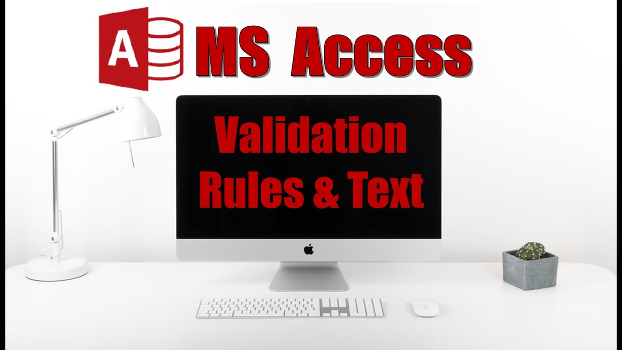 VALIDATION RULES TEXT IN ACCESS YouTube VALIDATION RULES TEXT IN ACCESS YouTube