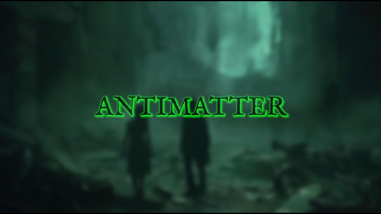 Antimatter - YouTube