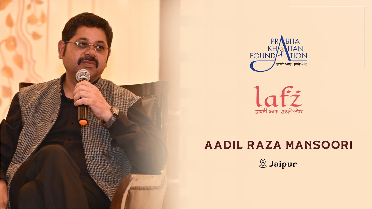 Lafz Jaipur with Aadil Raza Mansoori - YouTube