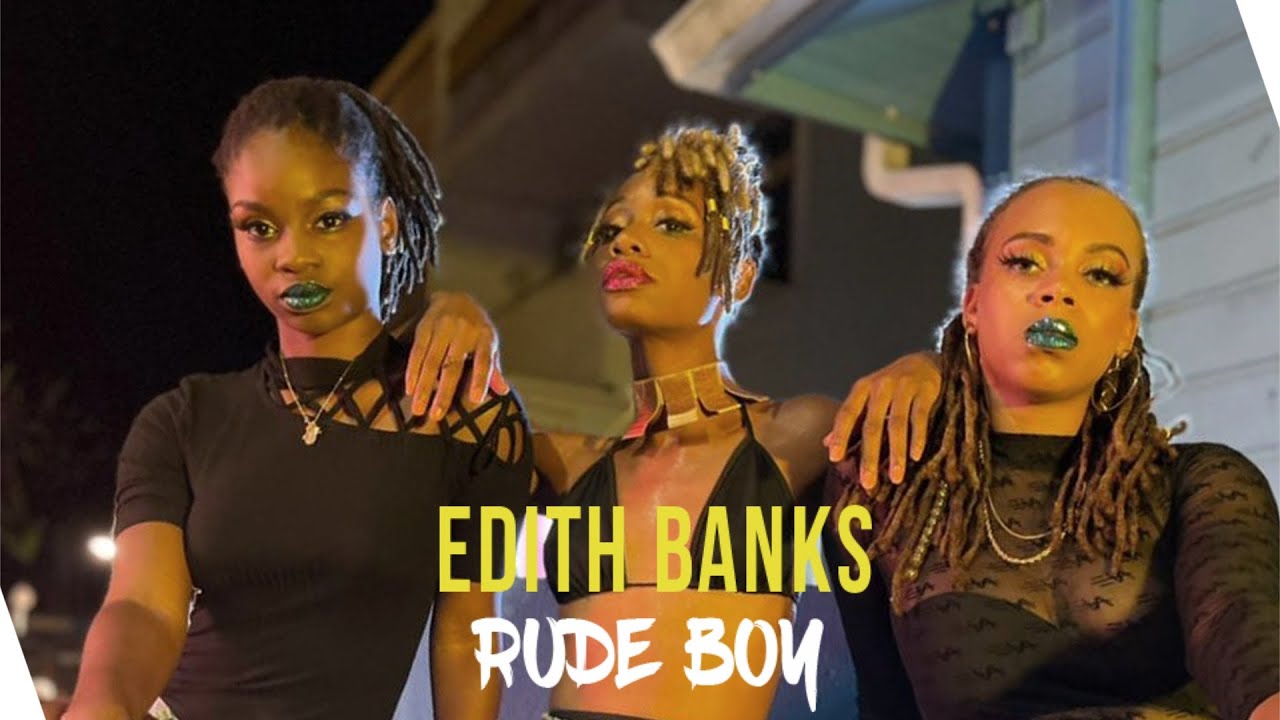 Edith Banks - Rude Boy (Official Video) - YouTube