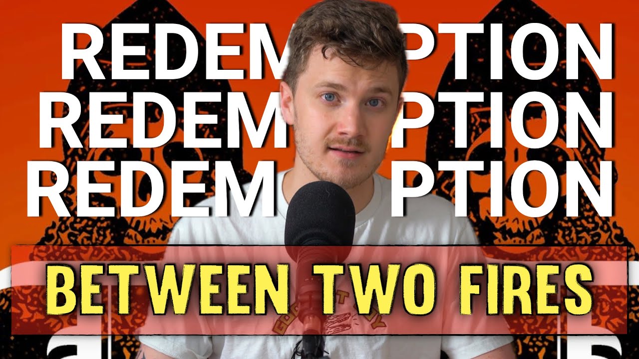 Epic Redemption in a Nightmare World | Between Two Fires - YouTube
