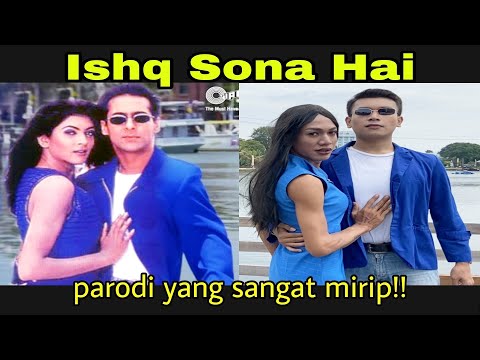 PARODI INDIA - ISHQ SONA HAI - Versi Indonesia Terbaik