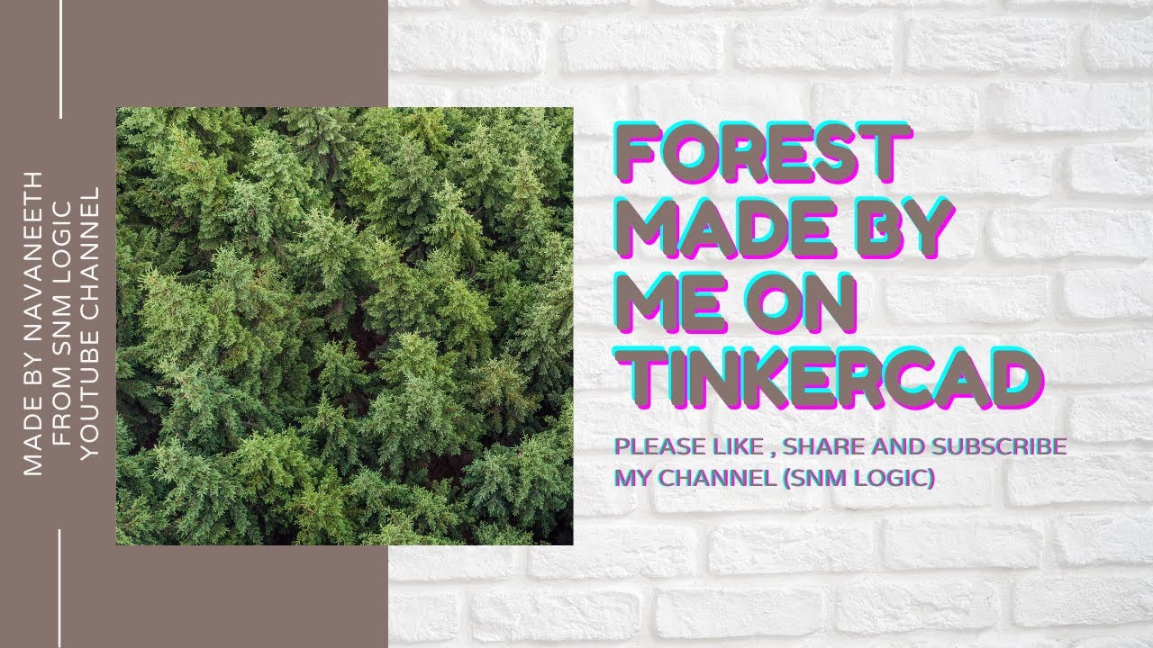 Forest made by me on TINKERCAD - YouTube