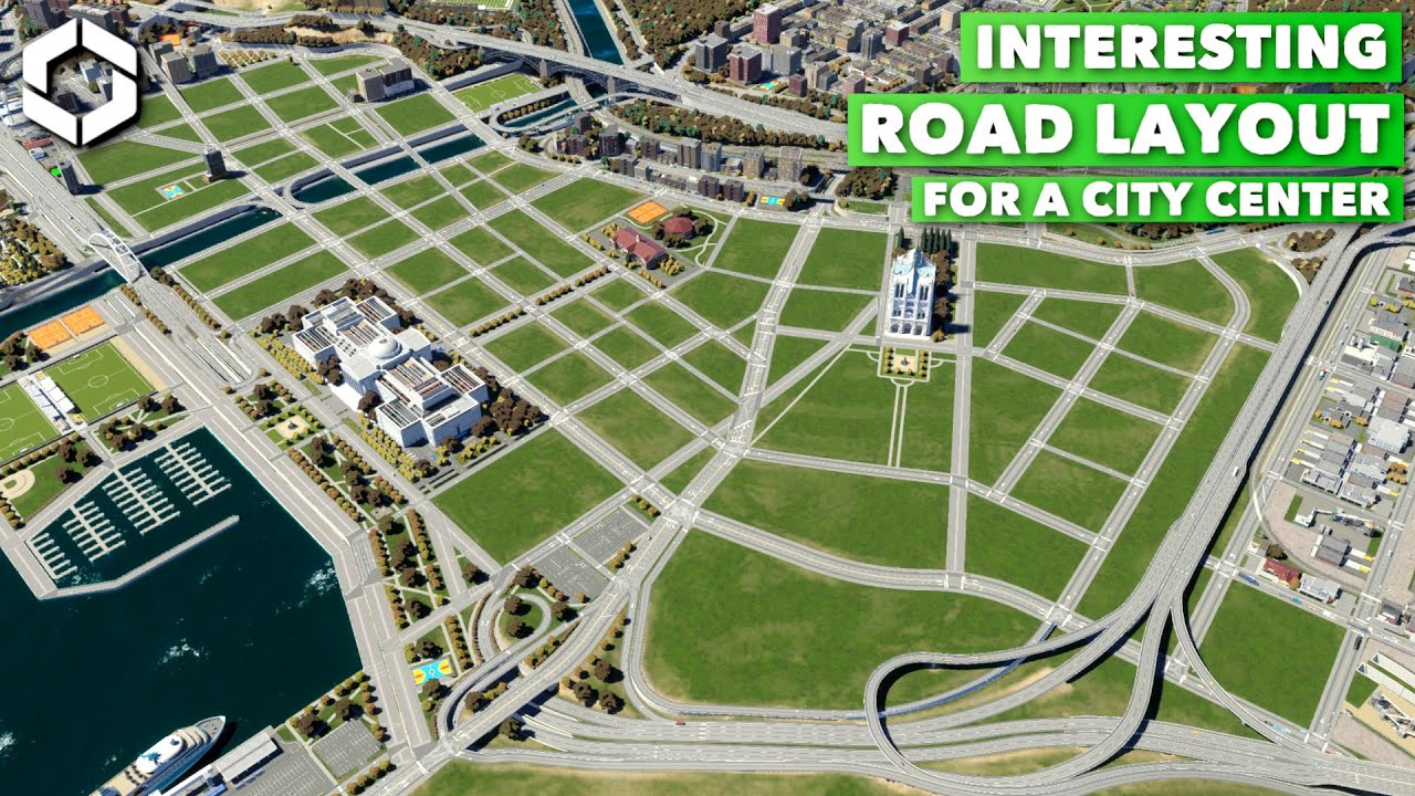 Designing An Interesting Road Layout for my 100k Pop. City Center ...