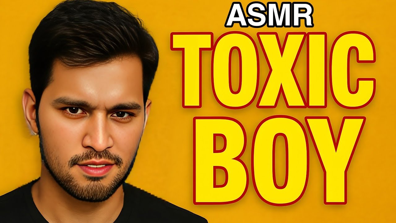 ASMR HINDI- Toxic Boy Roleplay | Indian Accent ASMR | • Personal ...