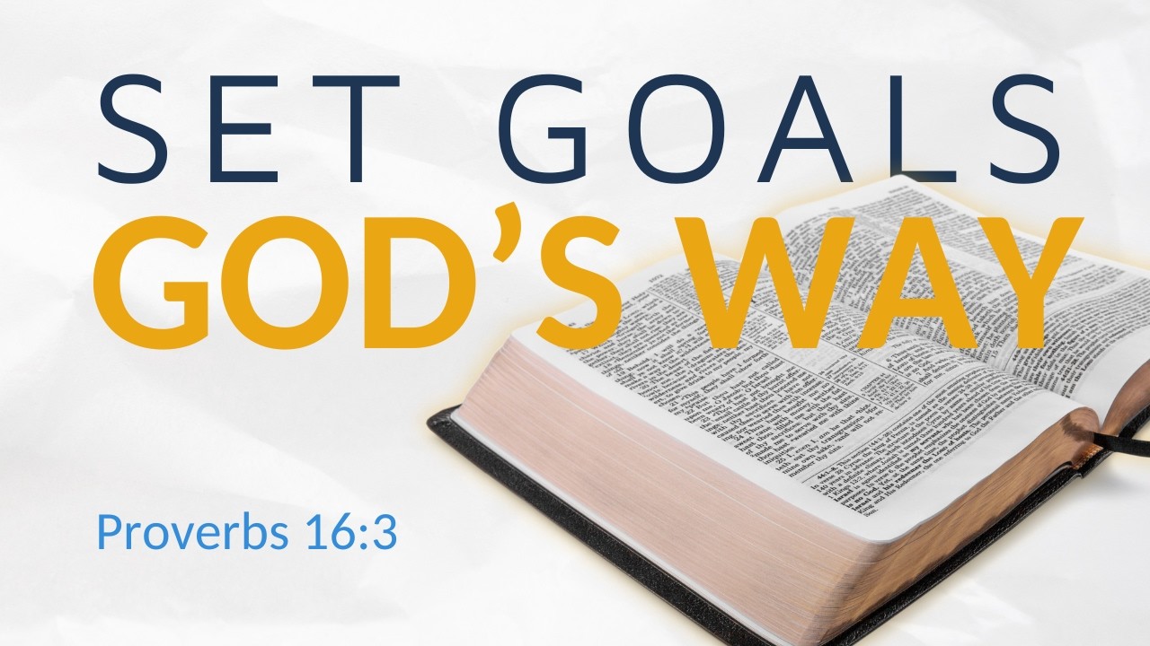 Set Goals with God: Top 10 Bible Verses for Success - YouTube