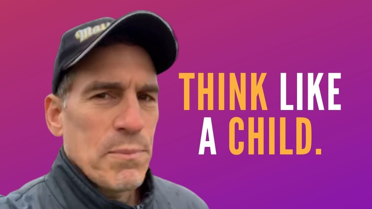 Think like a child - YouTube