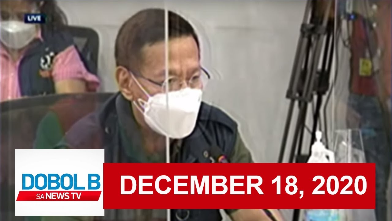 Dobol B Sa News TV Livestream: December 18, 2020 | Replay - YouTube