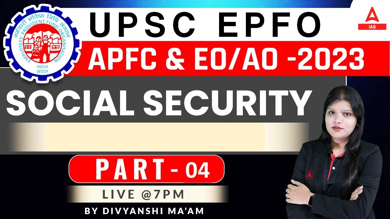 Social Security In India For EPFO Exam 2023 | UPSC EPFO APFC & EO/AO ...
