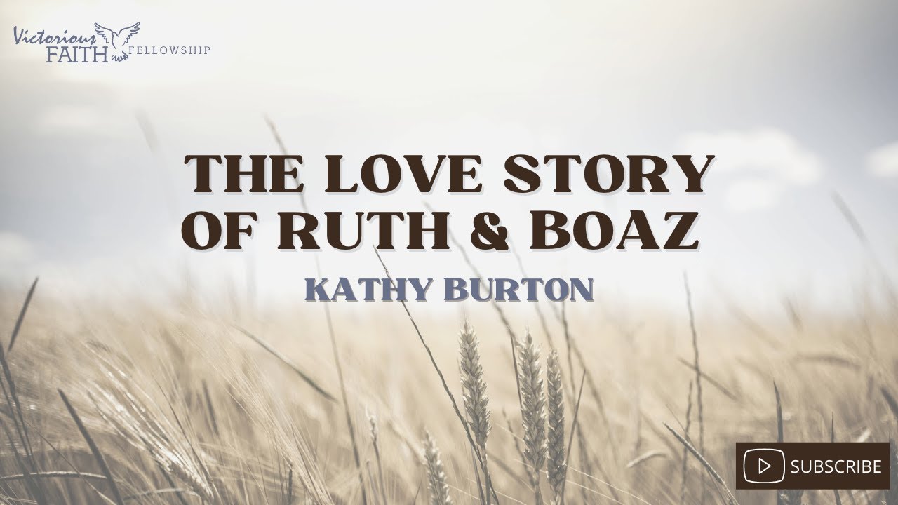 The Love Story of Ruth & Boaz - YouTube