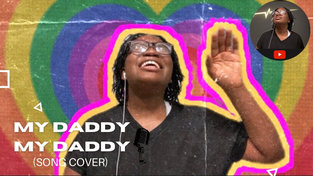 My Daddy My Daddy song by @LawrenceOyor ⁠ (SONG COVER 🎙 - by ...