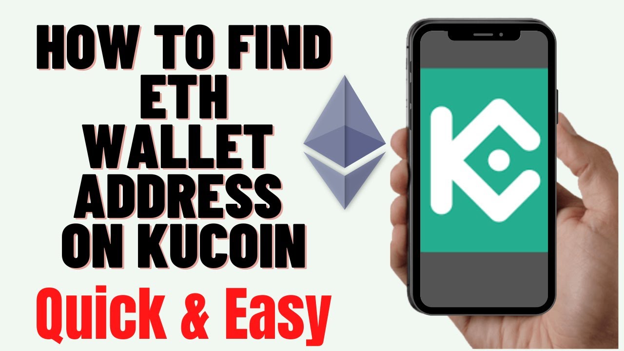 how to find ethereum wallet address on kucoin,how to find eth wallet ...