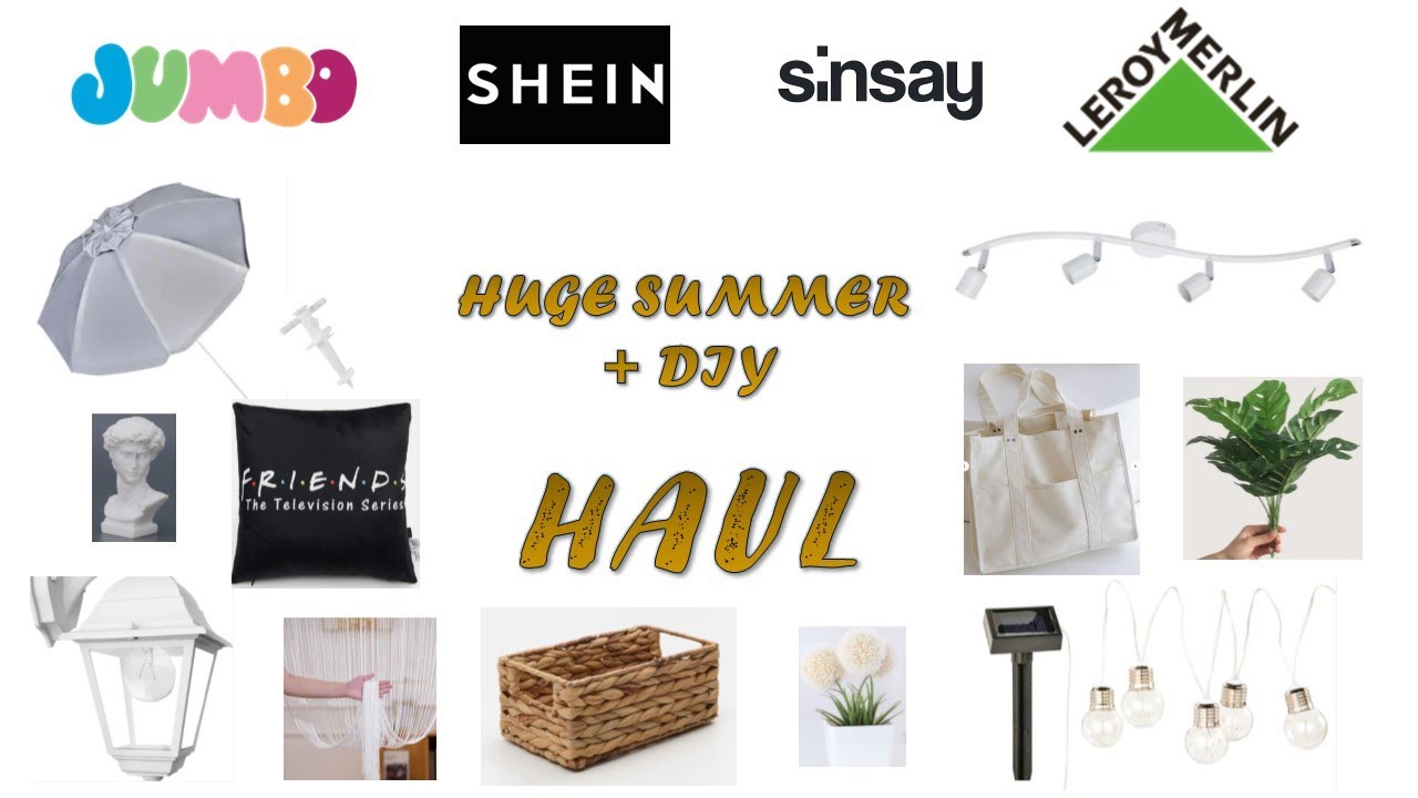 HUGE SUMMER & DIY HAUL/JUMBO-SHEIN-SINSAY-LEROY MERLIN - YouTube