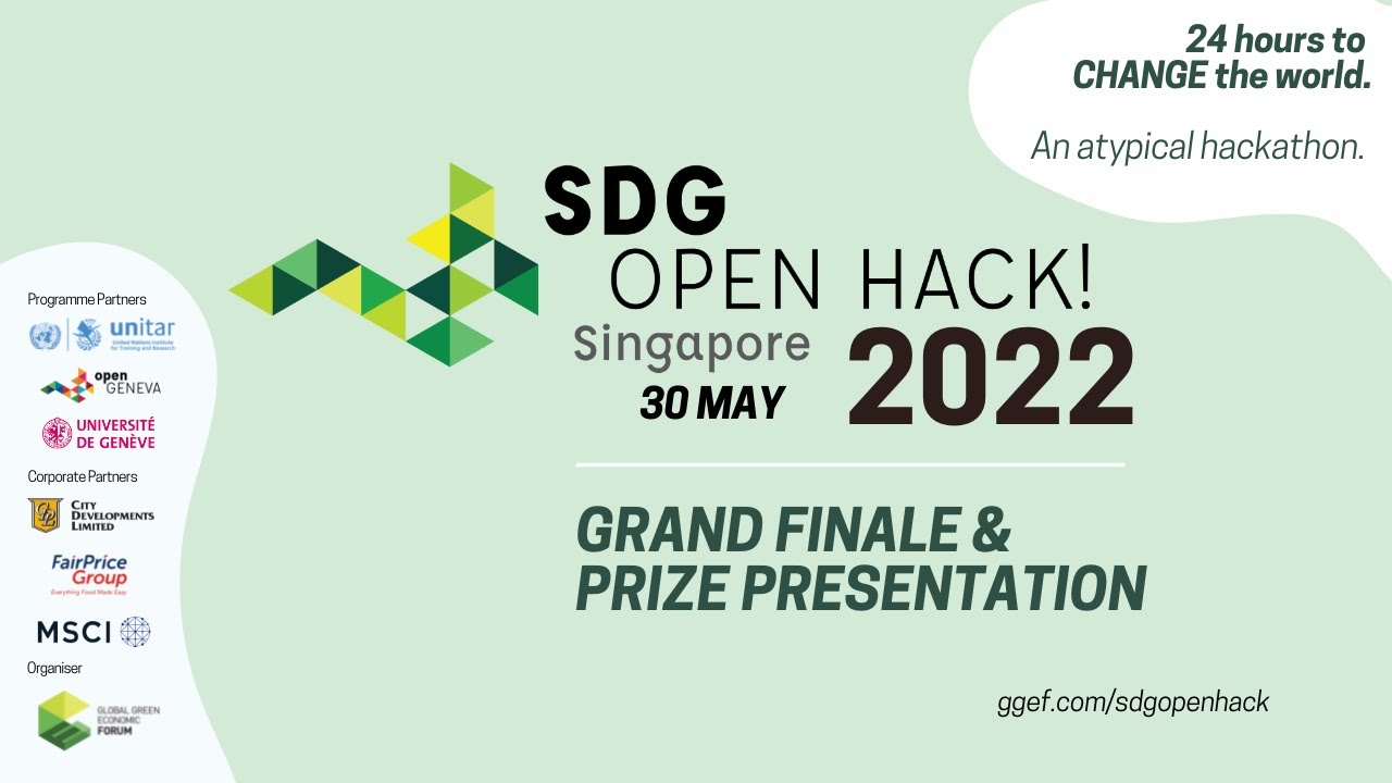 Grand Finale & Prize Presentation of SDG Open Hack Singapore 2022 - YouTube