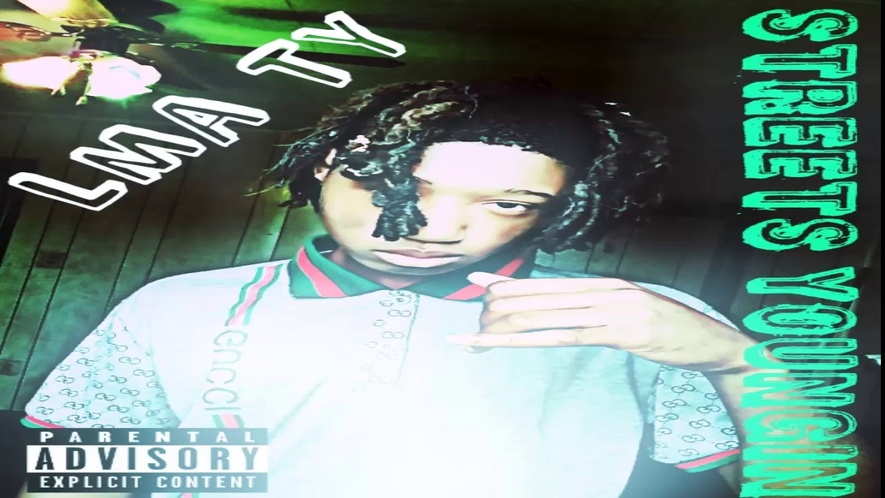Lma TY-streets youngin - YouTube