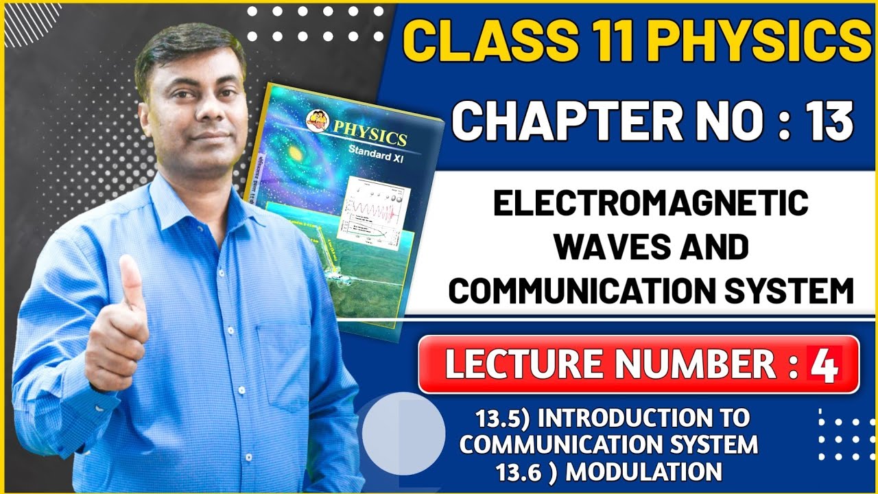 Class XI Phy EMW & Communication Systems part 4/AM/FM/ PM/ Modulation ...