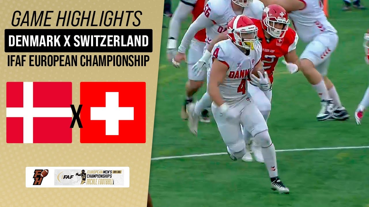 DENMARK X SWITZERLAND | IFAF EUROPEAN CHAMPIONSHIP 24/25 | Game ...