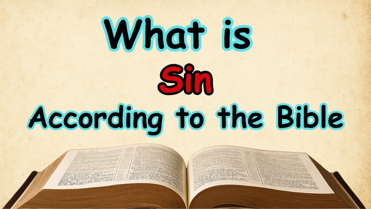 What is Sin According to the Bible? | Biblical Meaning of Sin Exposed ...