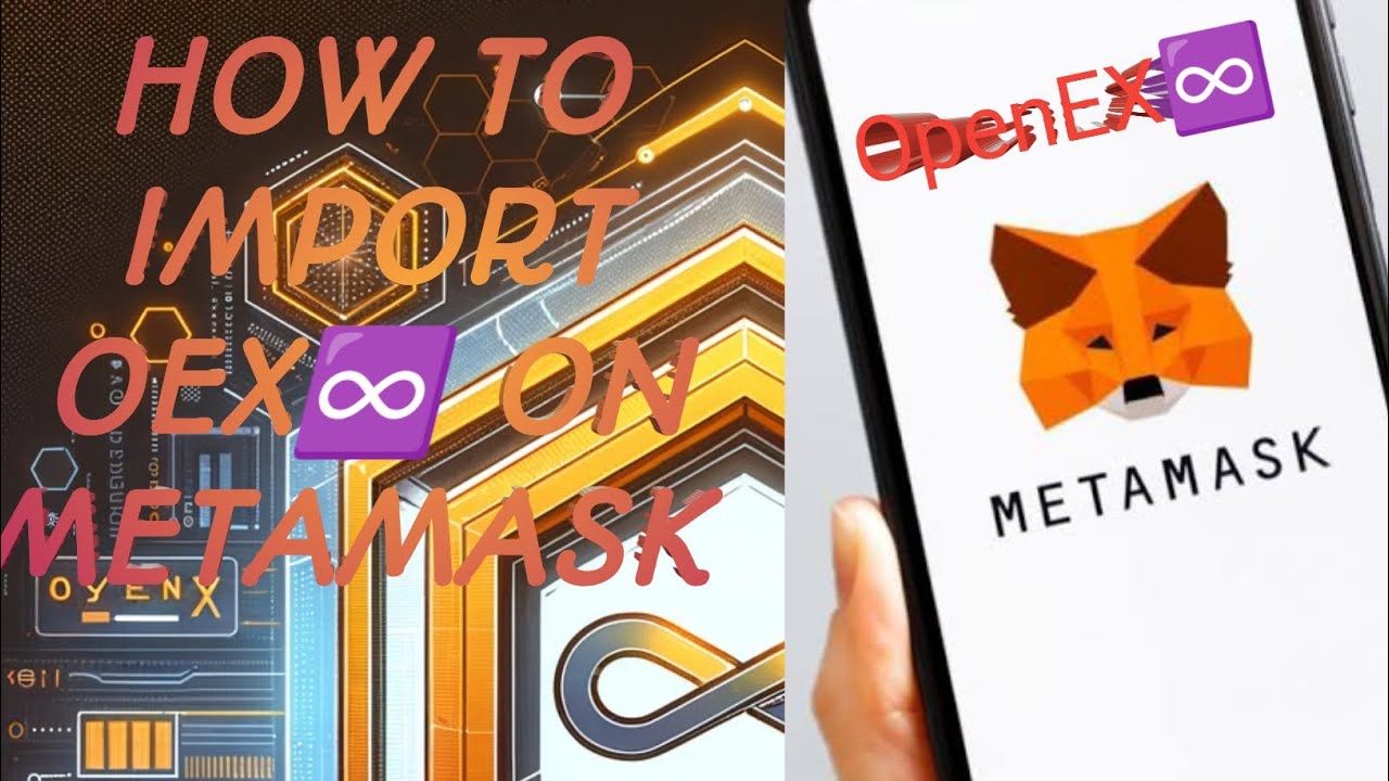 HOW TO SUCCESSFUL IMPORT OpenEX (OEX) in #metamask - YouTube