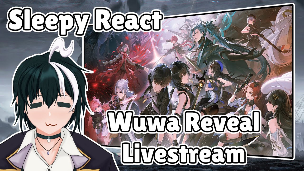 【Wuthering Waves】Early morning Wuwa livestream watchalong - YouTube