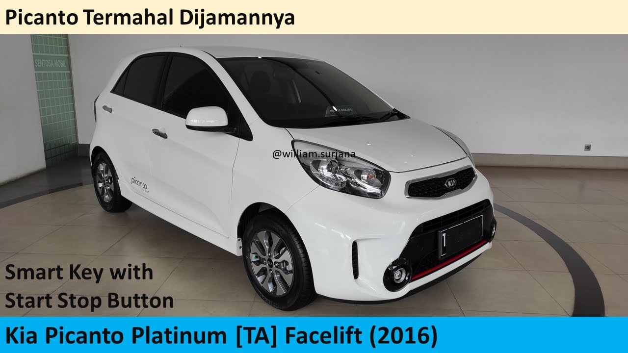 Kia Picanto Platinum [TA] Facelift (2016) review - Indonesia - YouTube