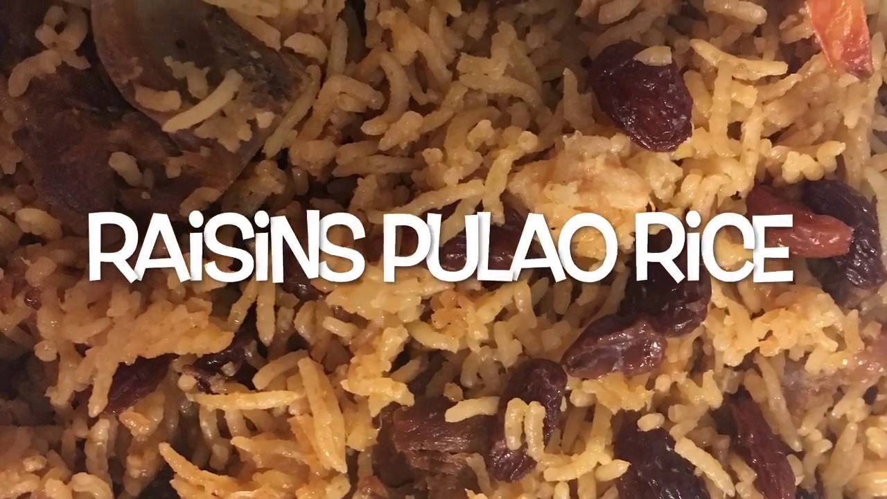 How to make pulao rice with raisin , lamb pulao ,new style tasty rice ...