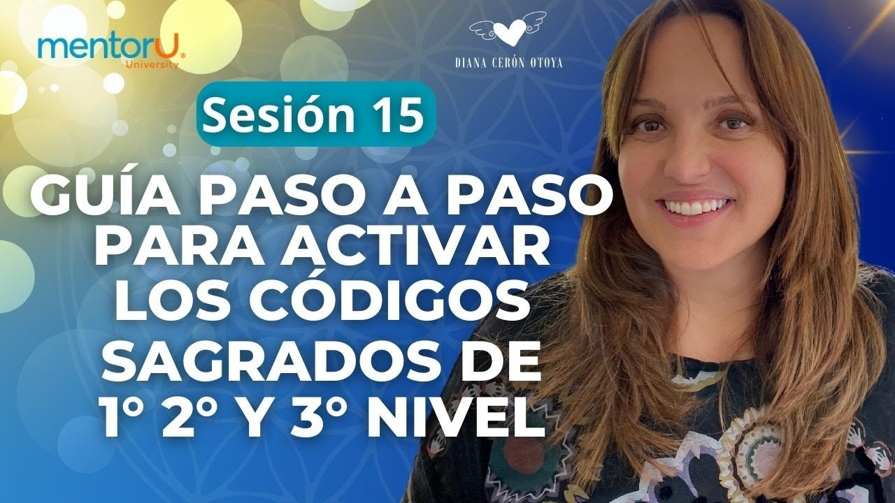 Guía paso a paso para activar los Códigos Sagrados de 1° 2° y 3° nivel ...