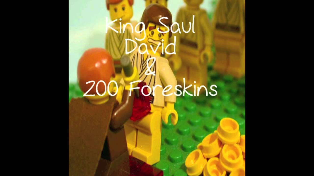 Biblical Stories Episode #2: King Saul, David & 200 Foreskins - YouTube