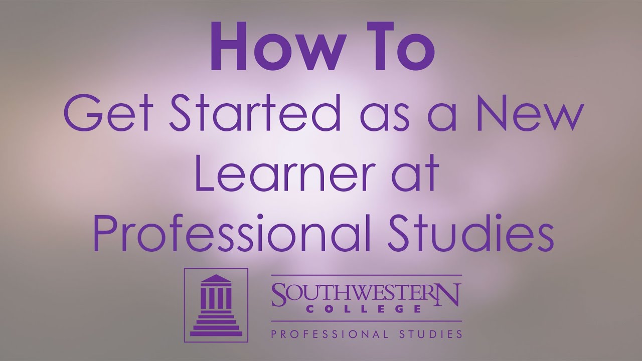 How to Get Started as a New Learner at Professional Studies - YouTube