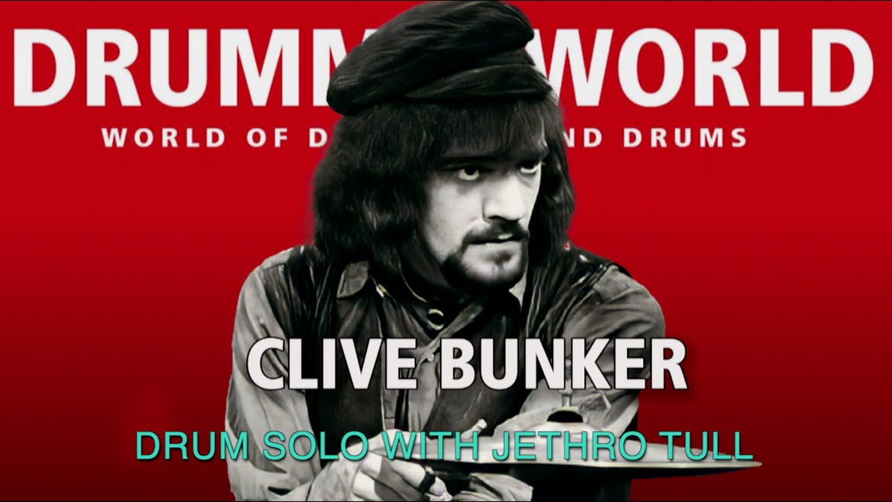 Clive Bunker: DRUM SOLO with "Jethro Tull" - YouTube