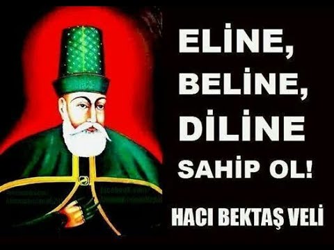 Hacı Bektaş Veli Mutlaka Dinlenmesi Gereken İlaç Gibi Sözleri